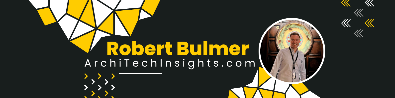ArchiTech Insights by Robert Bulmer
